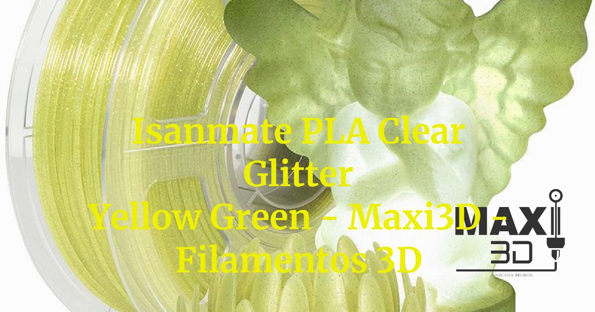 Isanmate PLA Clear Glitter Yellow Green - Maxi3D - Filamentos 3D